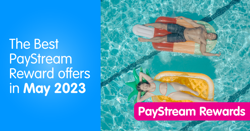 The Best PayStream Reward offers in May 2023 | PayStream
