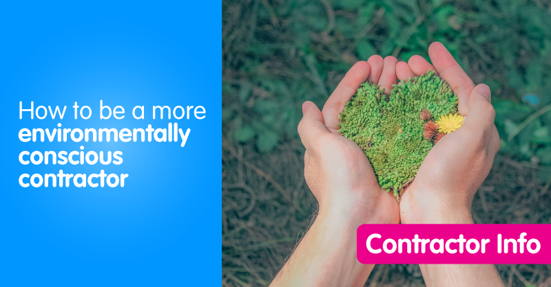 How to be a more environmentally conscious contractor | PayStream