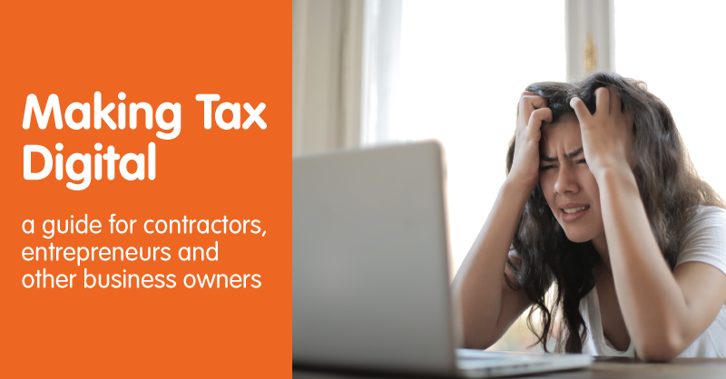 Making Tax Digital: a guide for contractors and other business owners ...